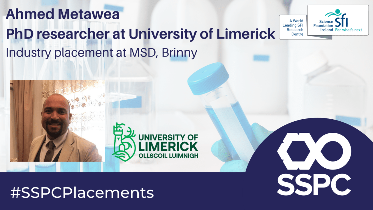 SSPC's Ahmed Metawea industry placement at MSD Brinny - SSPC